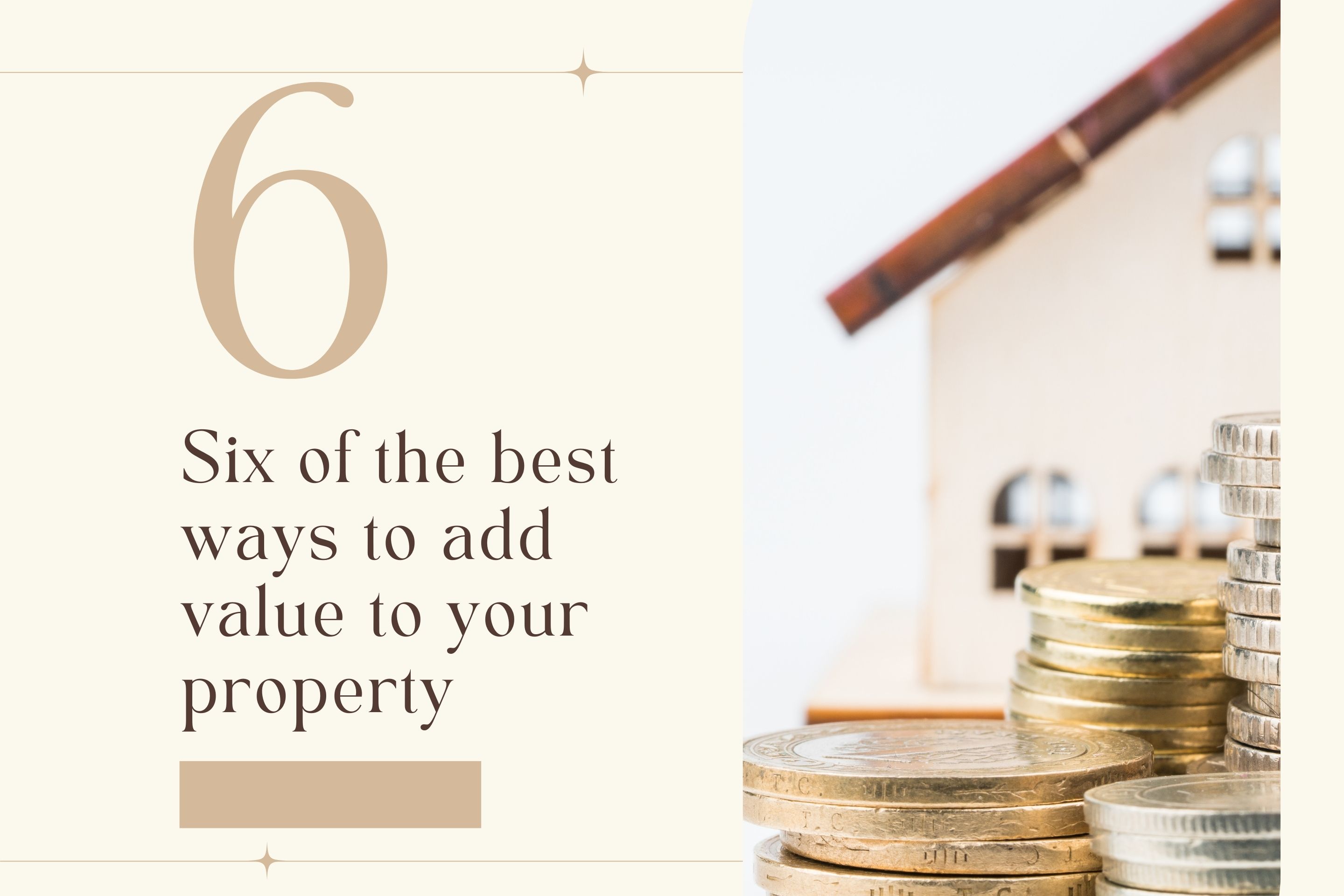 Six of the best ways to add value to your property | Fine Homes Property