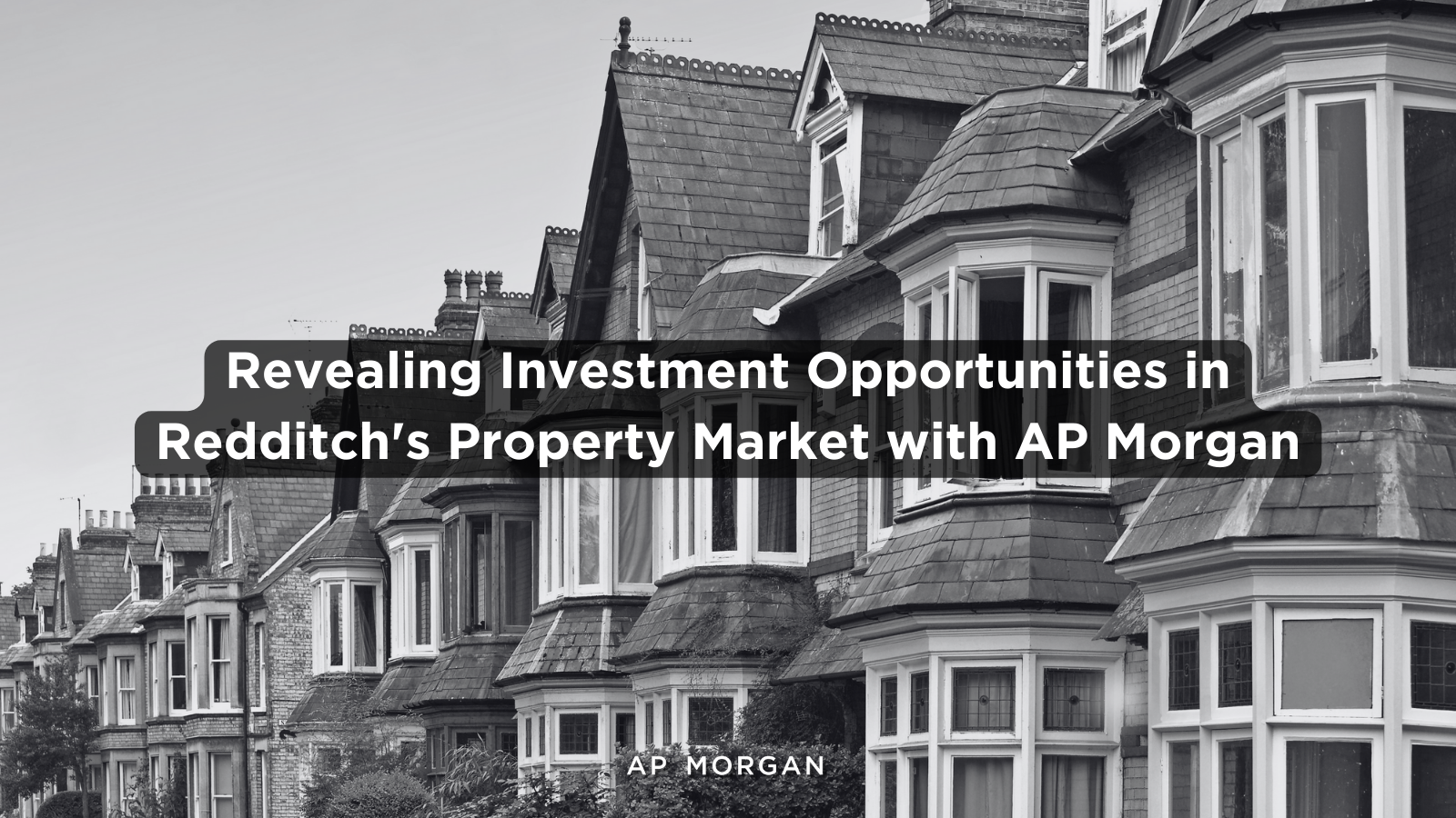 Revealing Investment Opportunities in Redditch's Property Market with ...