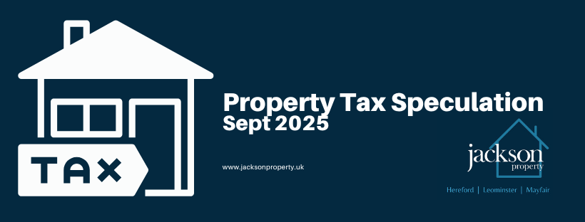 Property tax speculation fuels market unease in Herefordshire. Some ...